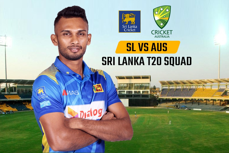 Sri Lanka T20 squad against Australia: Shanaka to lead 20-member squad