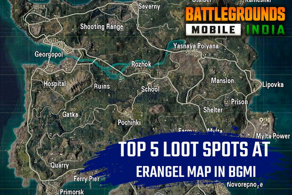 Top 5 Loot Spots at Erangel Map in Battlegrounds Mobile India