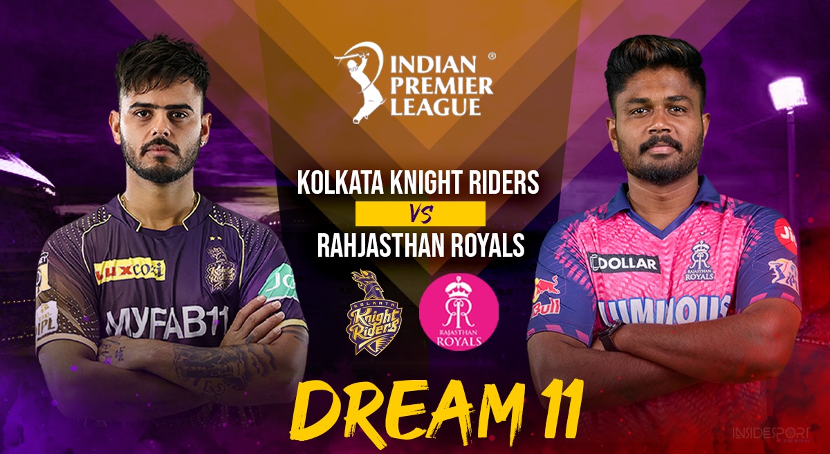 KKR vs RR Dream11: Kolkata Knight Riders vs Rajasthan Royals starts at ...